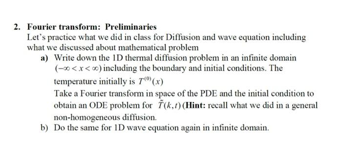 Solved 2. Fourier transform: Preliminaries Let's practice | Chegg.com