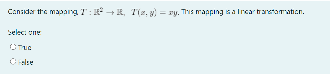 Solved Consider the mapping, T:R2→R,T(x,y)=xy. ﻿This mapping | Chegg.com