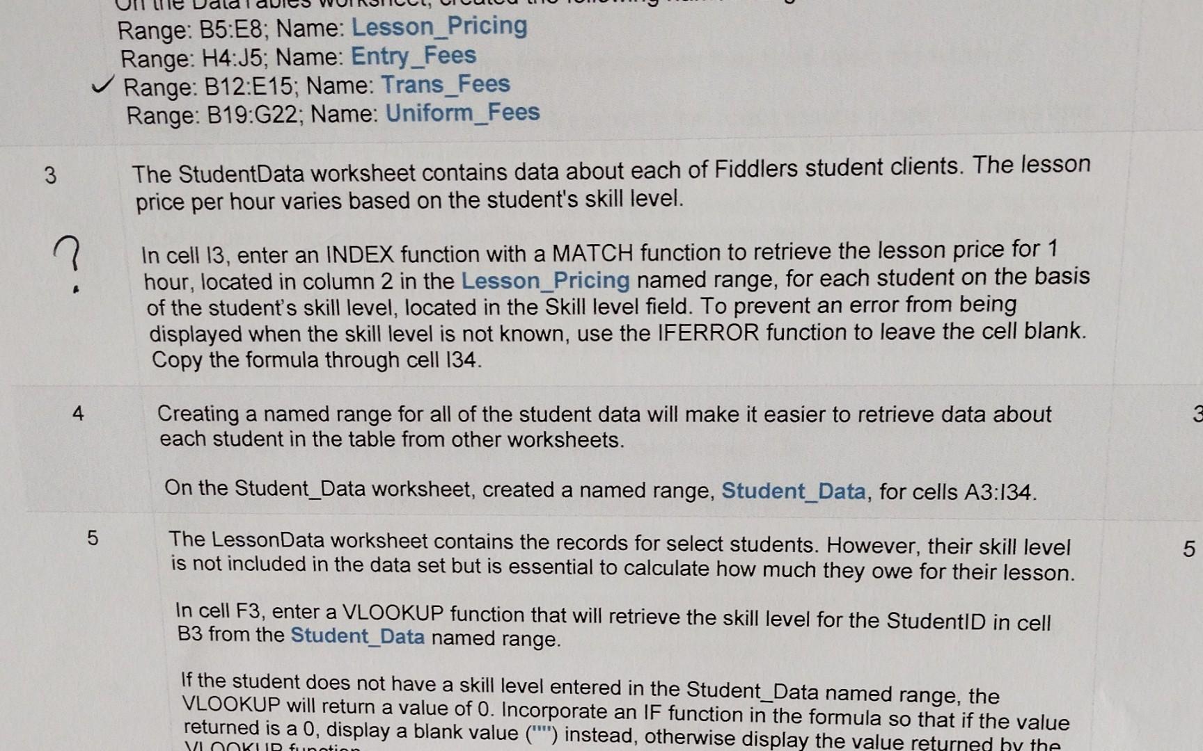 Solved Range: B5:E8; Name: Lesson_Pricing Range: H4:J5; | Chegg.com