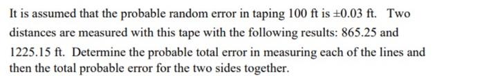 Solved It is assumed that the probable random error in | Chegg.com