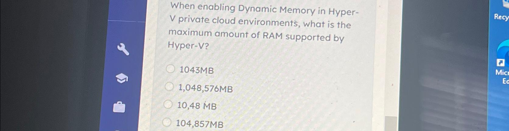 Solved When enabling Dynamic Memory in Hyper ﻿private cloud | Chegg.com