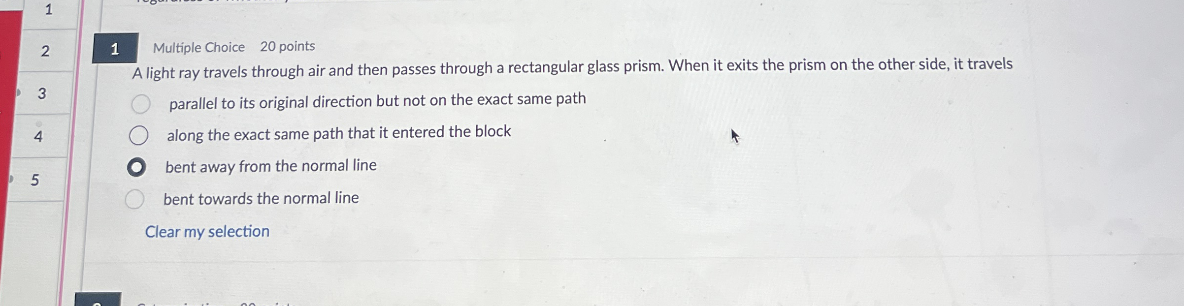 Solved 121Multiple Choice 20 ﻿pointsA light ray travels | Chegg.com