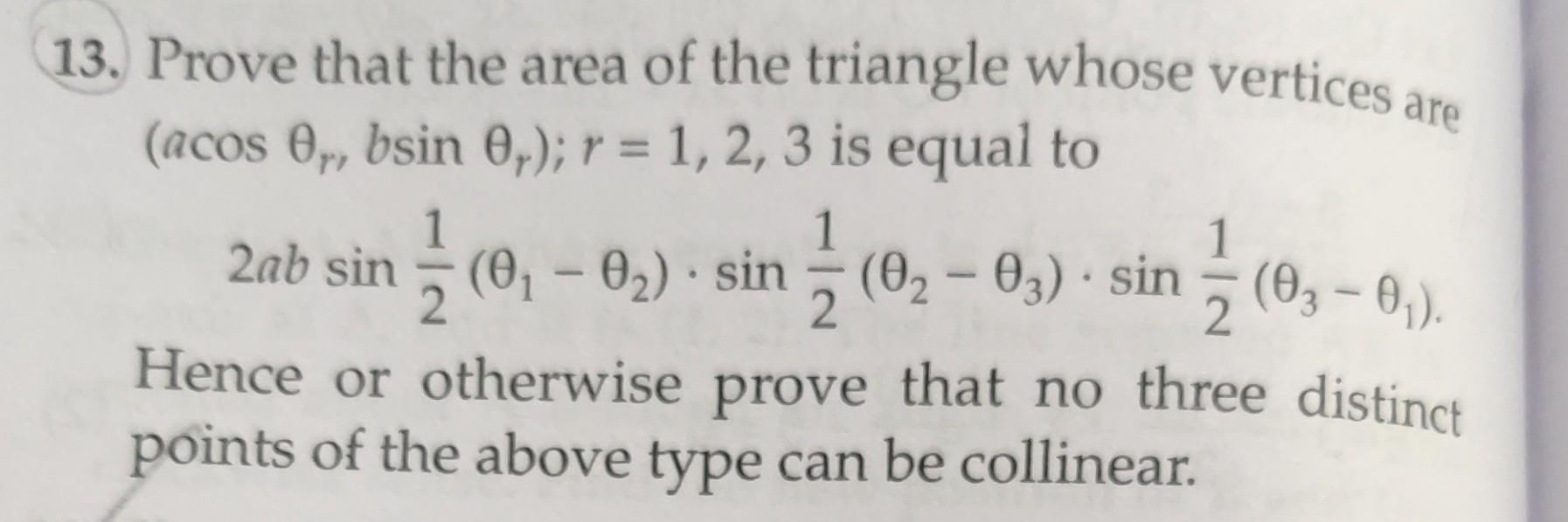 Solved 13. Prove that the area of the triangle whose | Chegg.com
