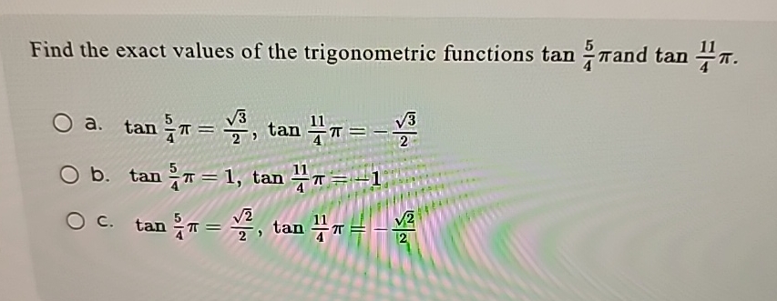 Solved Find the exact values of the trigonometric functions | Chegg.com