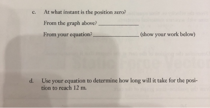 Solved: 1. The Equation Of Motion For A Toy Car Is Given B... | Chegg.com