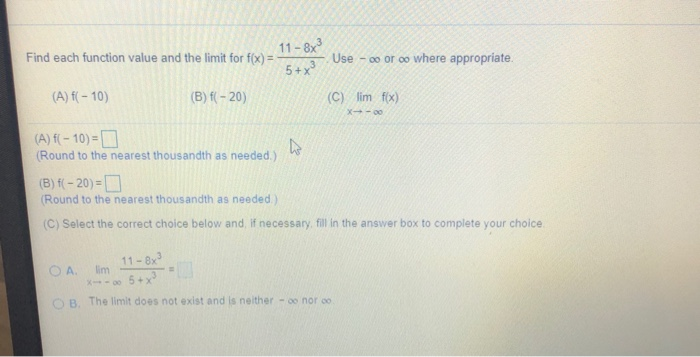 Solved Find each function value and the limit for f(x) = — | Chegg.com