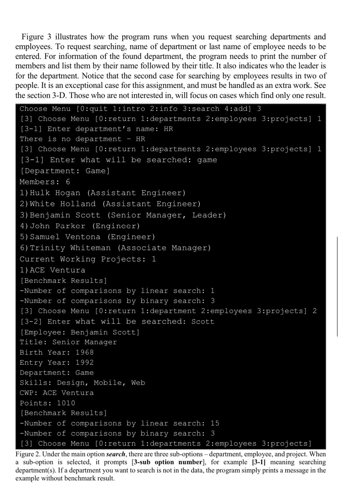 Solved Figure 3 ﻿illustrates how the program runs when you | Chegg.com
