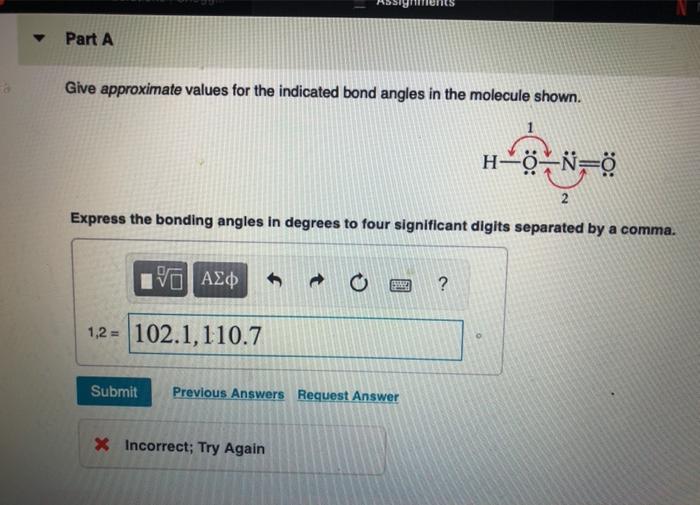 Solved Part A Give approximate values for the indicated bond | Chegg.com Solved Part A Give approximate values for the indicated bond | Chegg.com