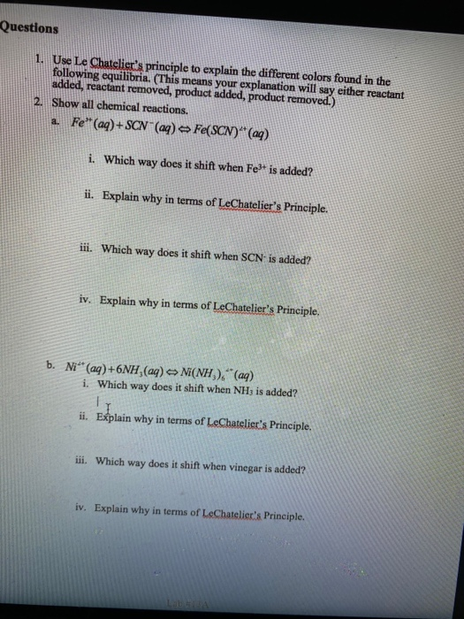 Solved Questions 1. Use Le Chatelier's principle to explain | Chegg.com