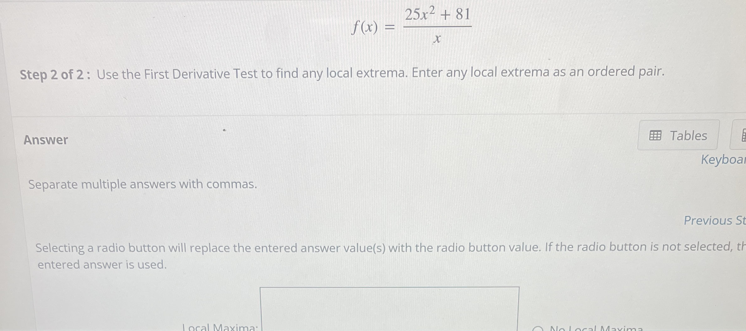 Solved f(x)=25x2+81xStep 2 ﻿of 2: Use the First Derivative | Chegg.com