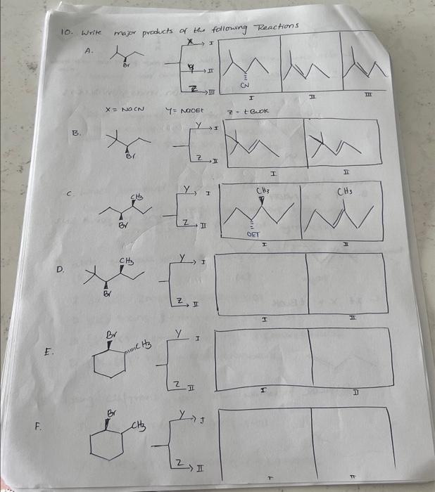 Solved 10. Write major products of the following Reactions | Chegg.com