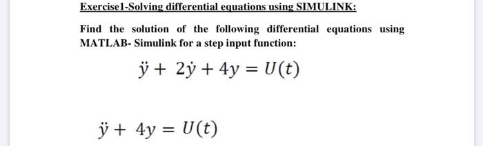 Solved Exercise 1-Solving differential equations using | Chegg.com