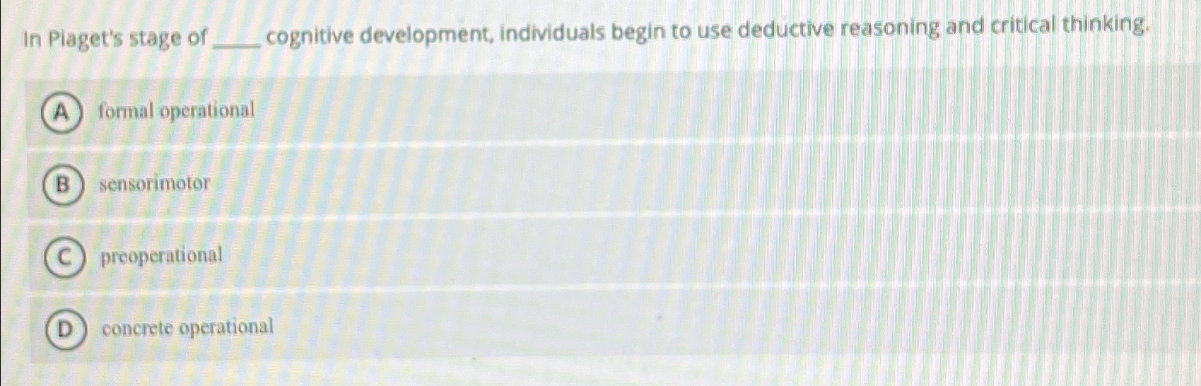 Solved In Plaget's stage of cognitive development, | Chegg.com