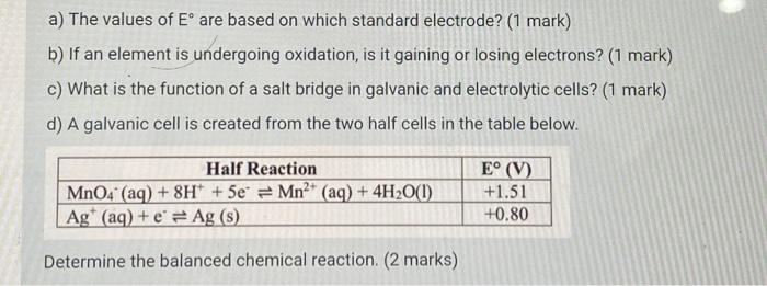 Solved a) The values of Eº are based on which standard | Chegg.com
