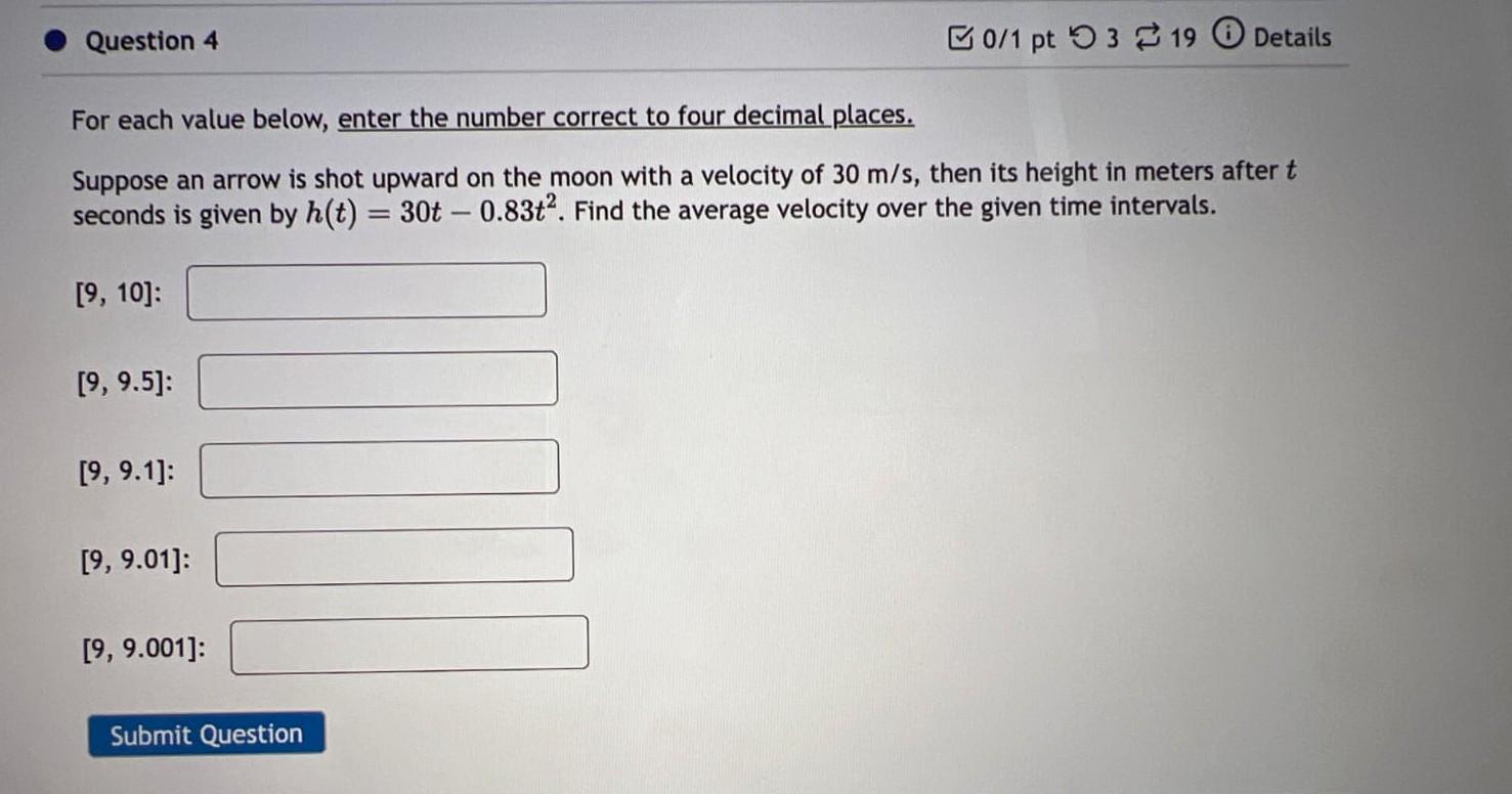 Solved For each value below, enter the number correct to | Chegg.com