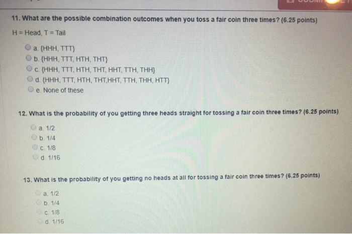 Solved 11. What are the possible combination outcomes when | Chegg.com