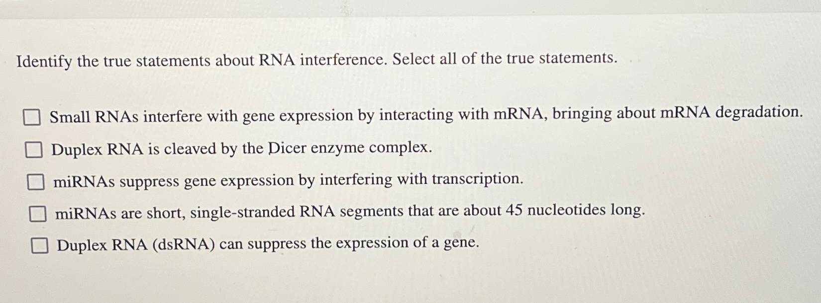 Solved Identify the true statements about RNA interference. | Chegg.com