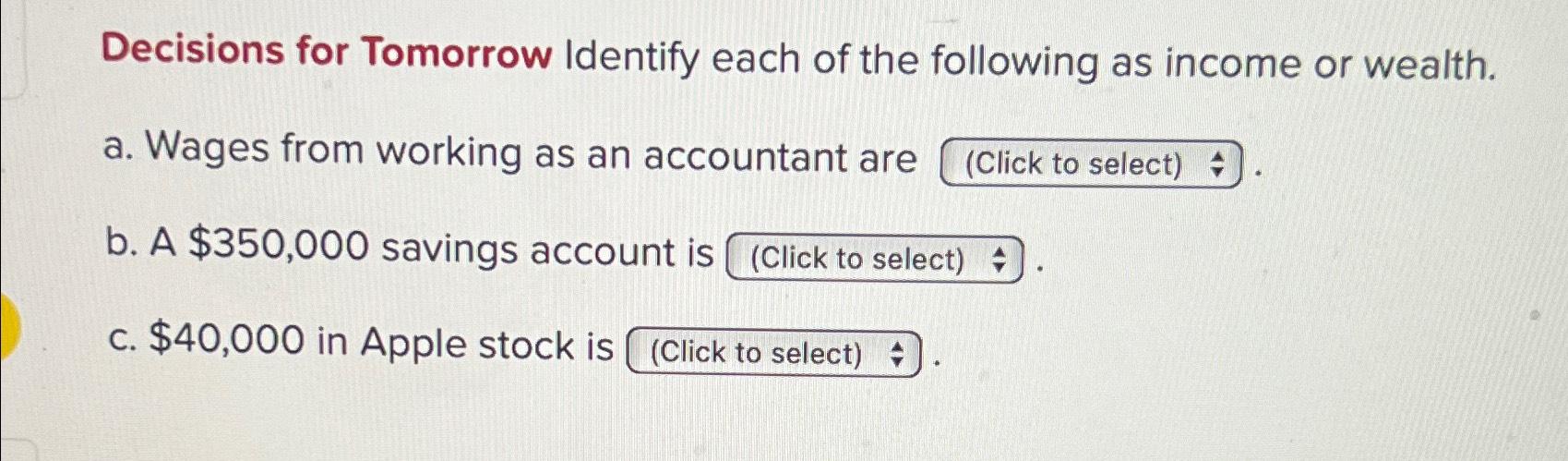 Solved Decisions for Tomorrow Identify each of the following | Chegg.com