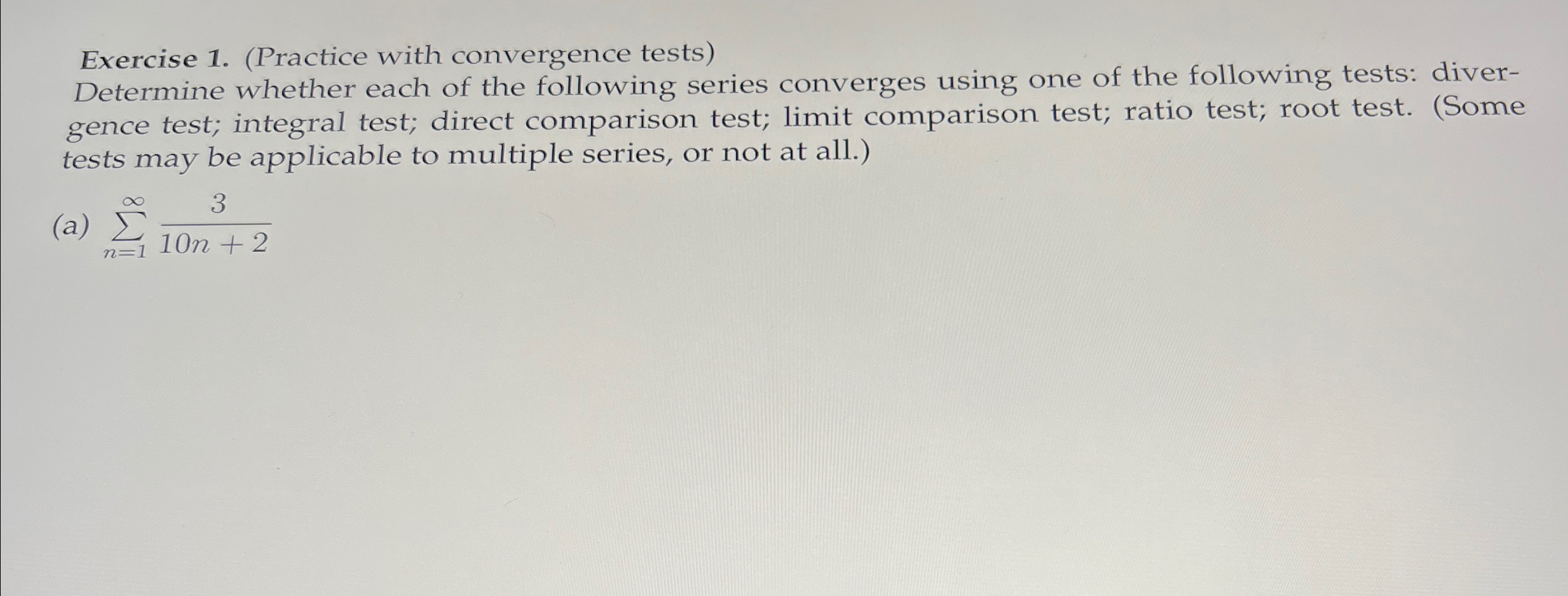 Solved Exercise 1. (Practice with convergence | Chegg.com