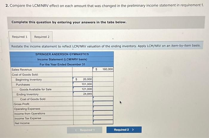 Solved 2. Compare the LCM/NRV effect on each amount that | Chegg.com