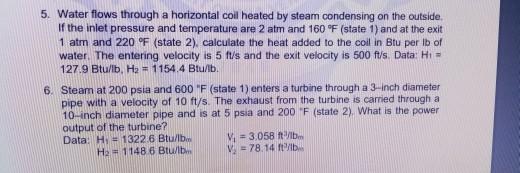 Solved 5. Water flows through a horizontal coil heated by | Chegg.com