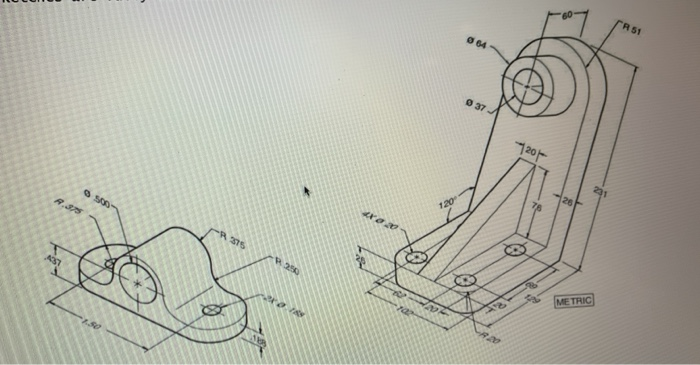 Solved Create Solid Models Of Objects Shown Below 5142 And