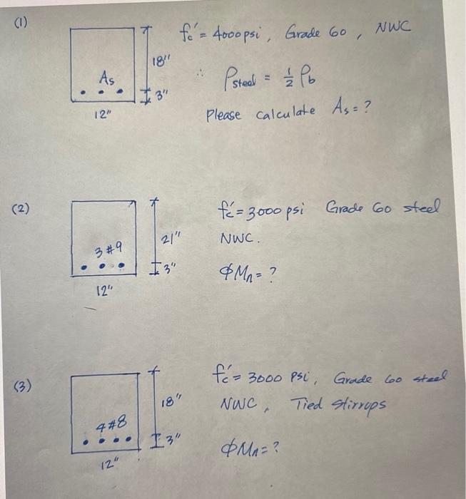 Solved Psted =21Pb Please calculate As= ? fc′=3000 psi Grade | Chegg.com