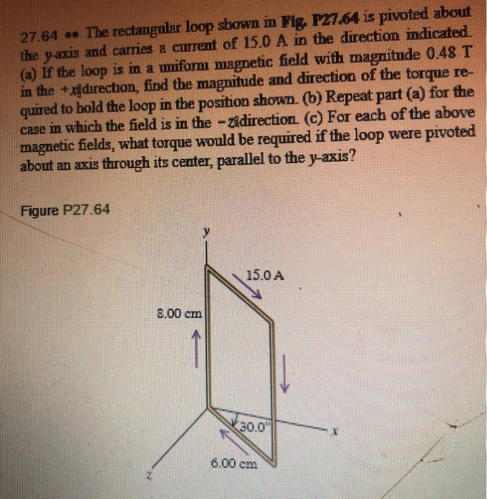 Solved 27.64 • The rectangular loop shown in Fig. P27.64 is | Chegg.com