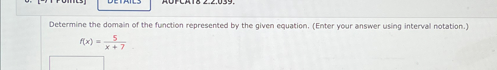 Solved Determine the domain of the function represented by | Chegg.com