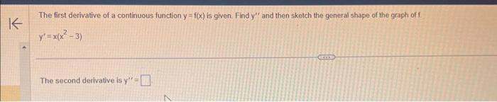 Solved The first derivative of a continuous function y=f(x) | Chegg.com