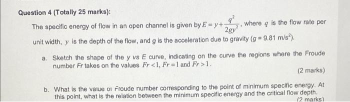 Solved 2gy? Question 4 (Totally 25 marks): g? The specific | Chegg.com