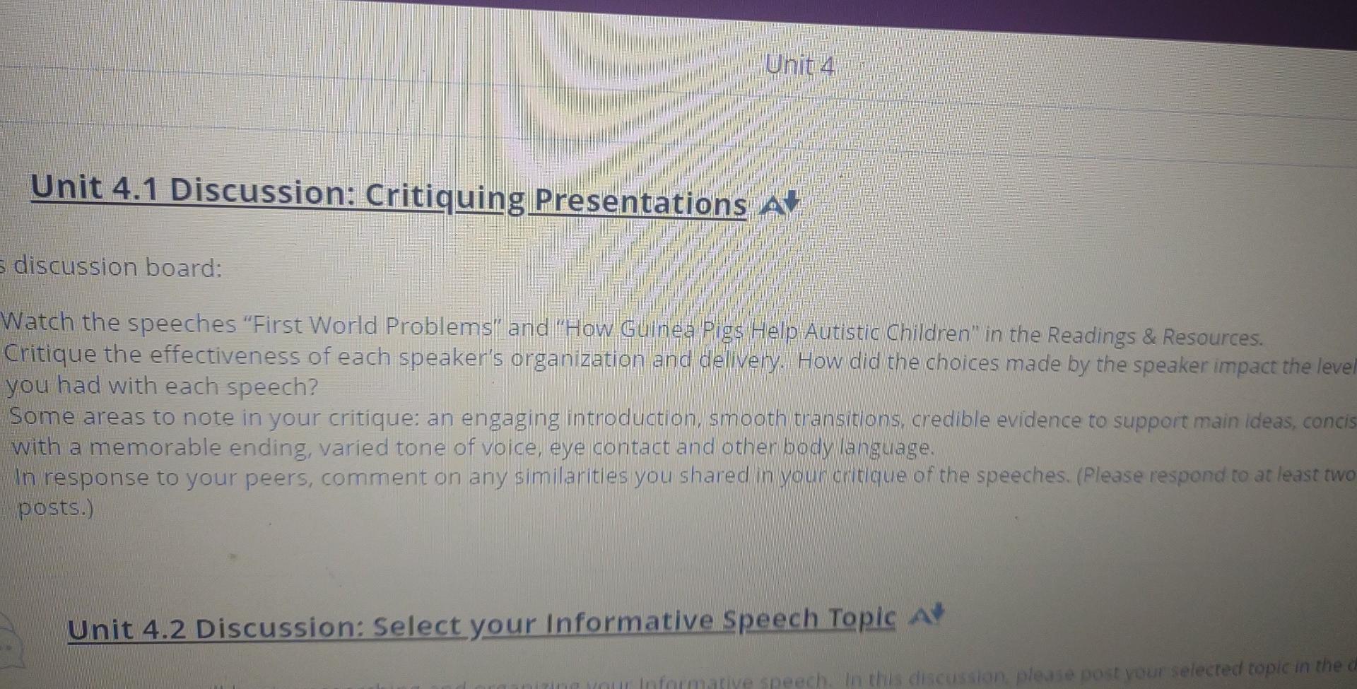 Unit 4 Unit 4.1 Discussion: Critiquing Presentations | Chegg.com