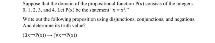 Solved Suppose that the domain of the propositional function | Chegg.com