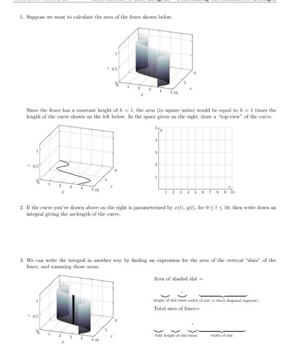 Solved 4. Now we'd like to find the area of the fence shown | Chegg.com