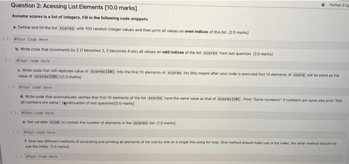 Solved Python 3.0 Question 2: Acessing List Elements [10.0 | Chegg.com