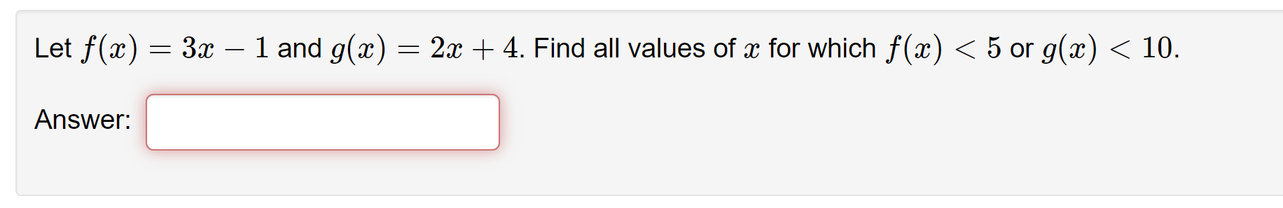 Solved Let f(x)=3x-1 ﻿and g(x)=2x+4. ﻿Find all values of x | Chegg.com