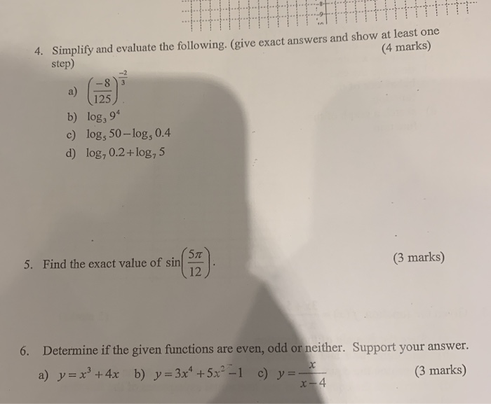 Solved 4. Simplify and evaluate the following. (give exact | Chegg.com