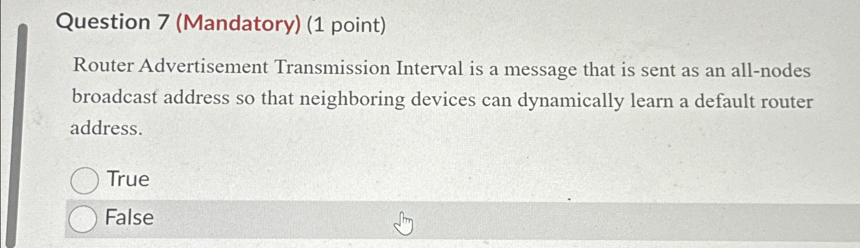 Solved Question 7 (Mandatory) (1 ﻿point)Router Advertisement | Chegg.com