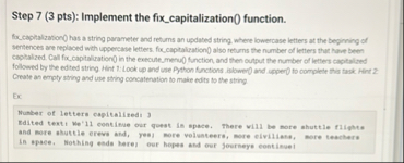 Solved Step 7 (3 ﻿pts): Implement the fix_capitalization() | Chegg.com