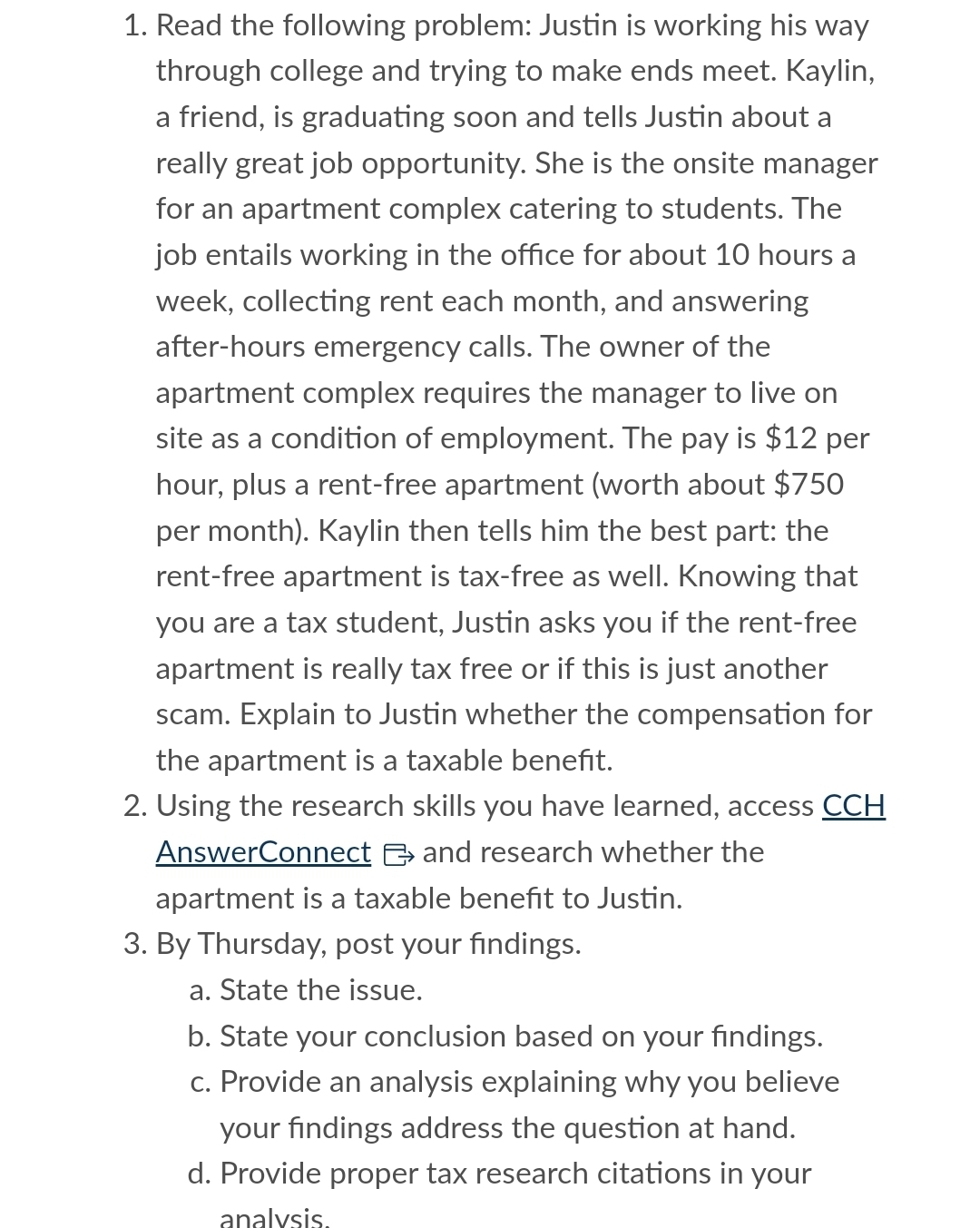 Solved Read the following problem: Justin is working his way | Chegg.com