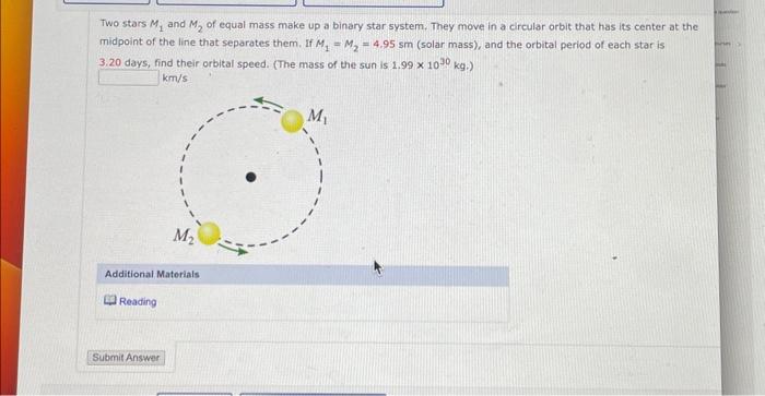 Solved Two stars M1 and M2 of equal mass make up a binary | Chegg.com