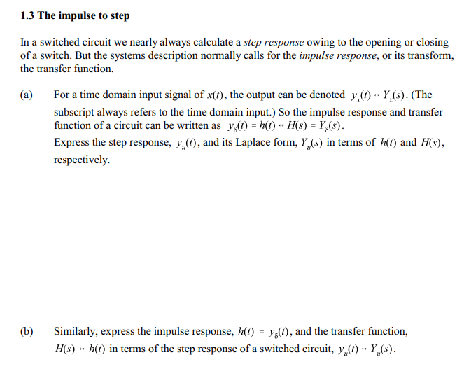 Solved 1.3 ﻿The impulse to stepIn a switched circuit we | Chegg.com