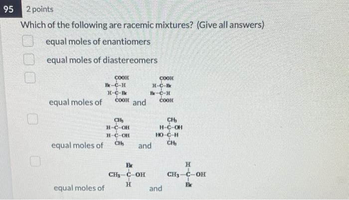 Solved 63 points Which of the following is a meso compound? | Chegg.com Solved 63 points Which of the following is a meso compound? | Chegg.com