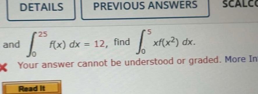 Solved PREVIOUS ANSWERS and ∫025f(x)dx=12, ﻿find | Chegg.com