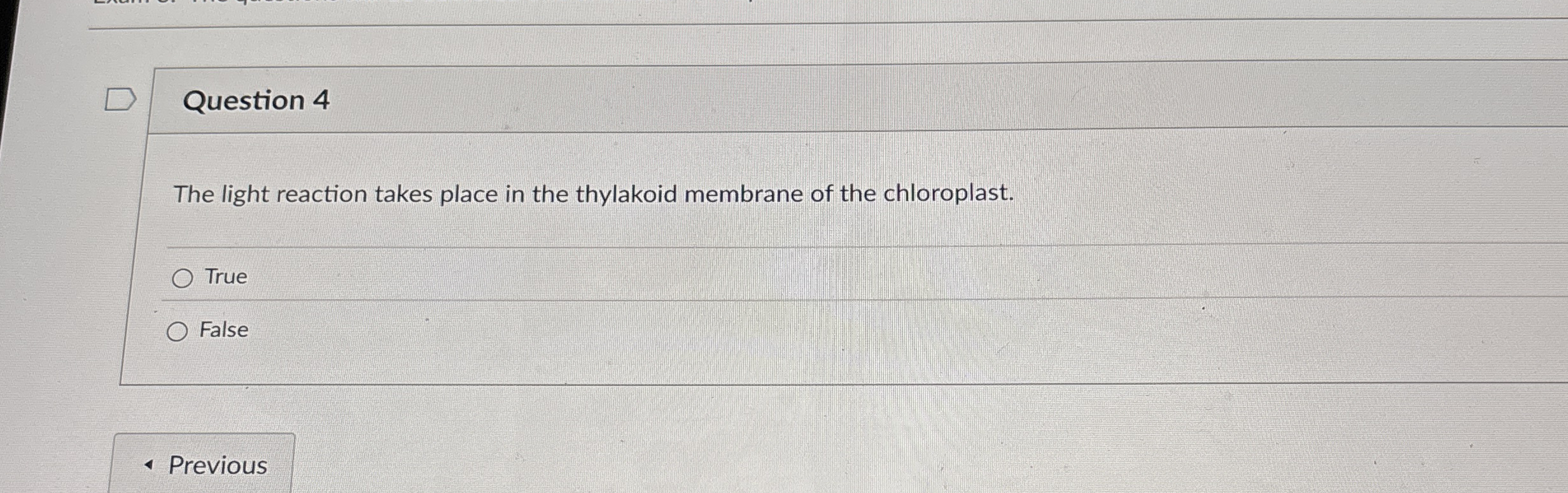 Solved Question 4The light reaction takes place in the | Chegg.com