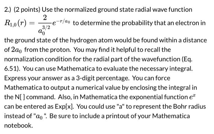 Solved 2 2 Points Use The Normalized Ground State Radial