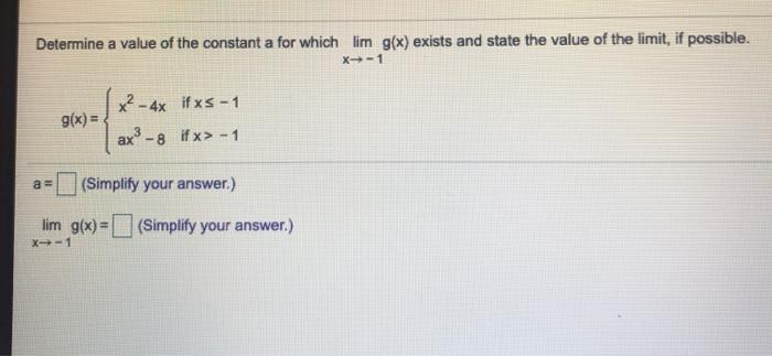 Solved Determine a value of the constant a for which lim | Chegg.com