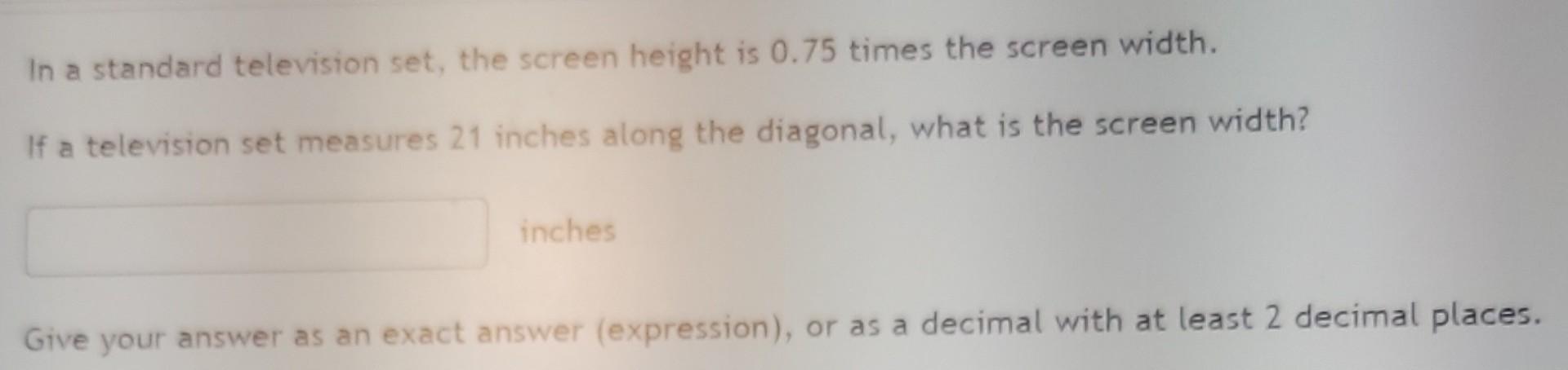 Solved In a standard television set, the screen height is | Chegg.com