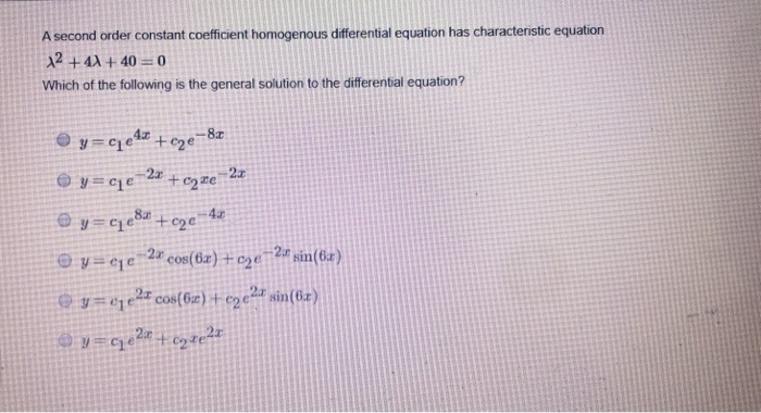 Solved A second order constant coefficient homogenous | Chegg.com