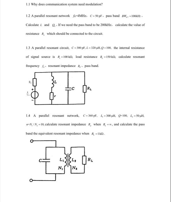 Solved 1.2 A parallel resonant network f0=4MHz,C=50pF, pass | Chegg.com